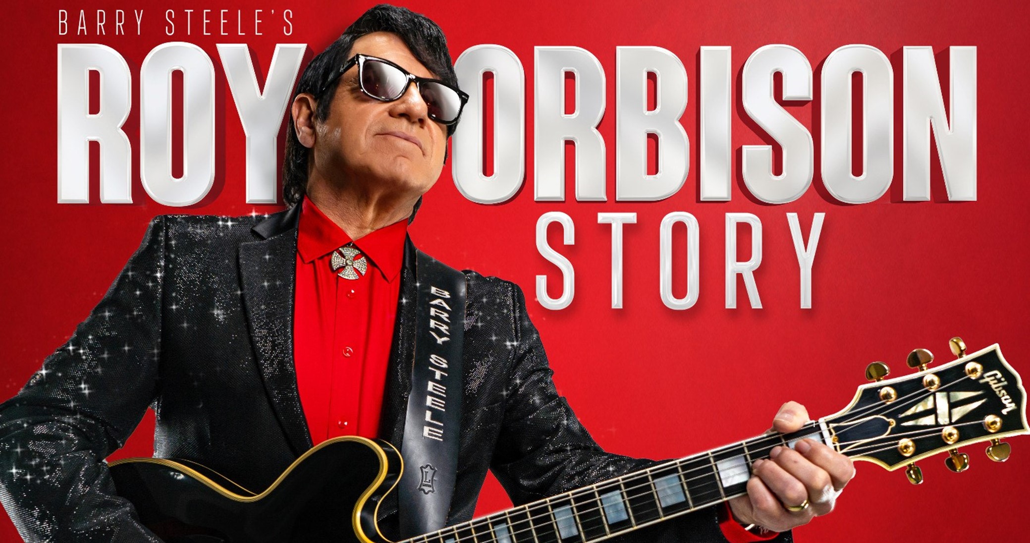 The Roy Orbison Story - Barry Steele & Friends - Blackwood Miners ...