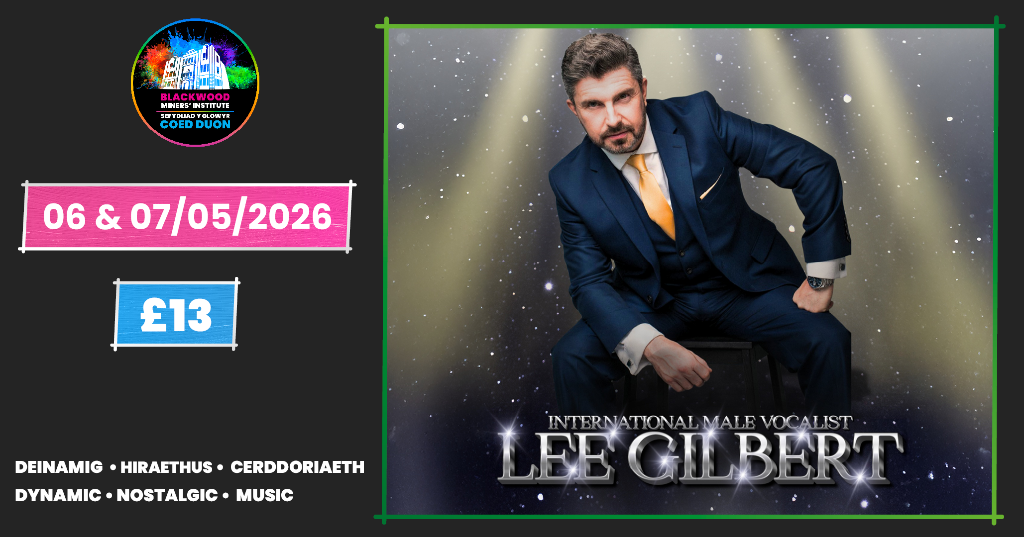 Lee Gilbert's Lunchtime Concert - Blackwood Miners' Institute