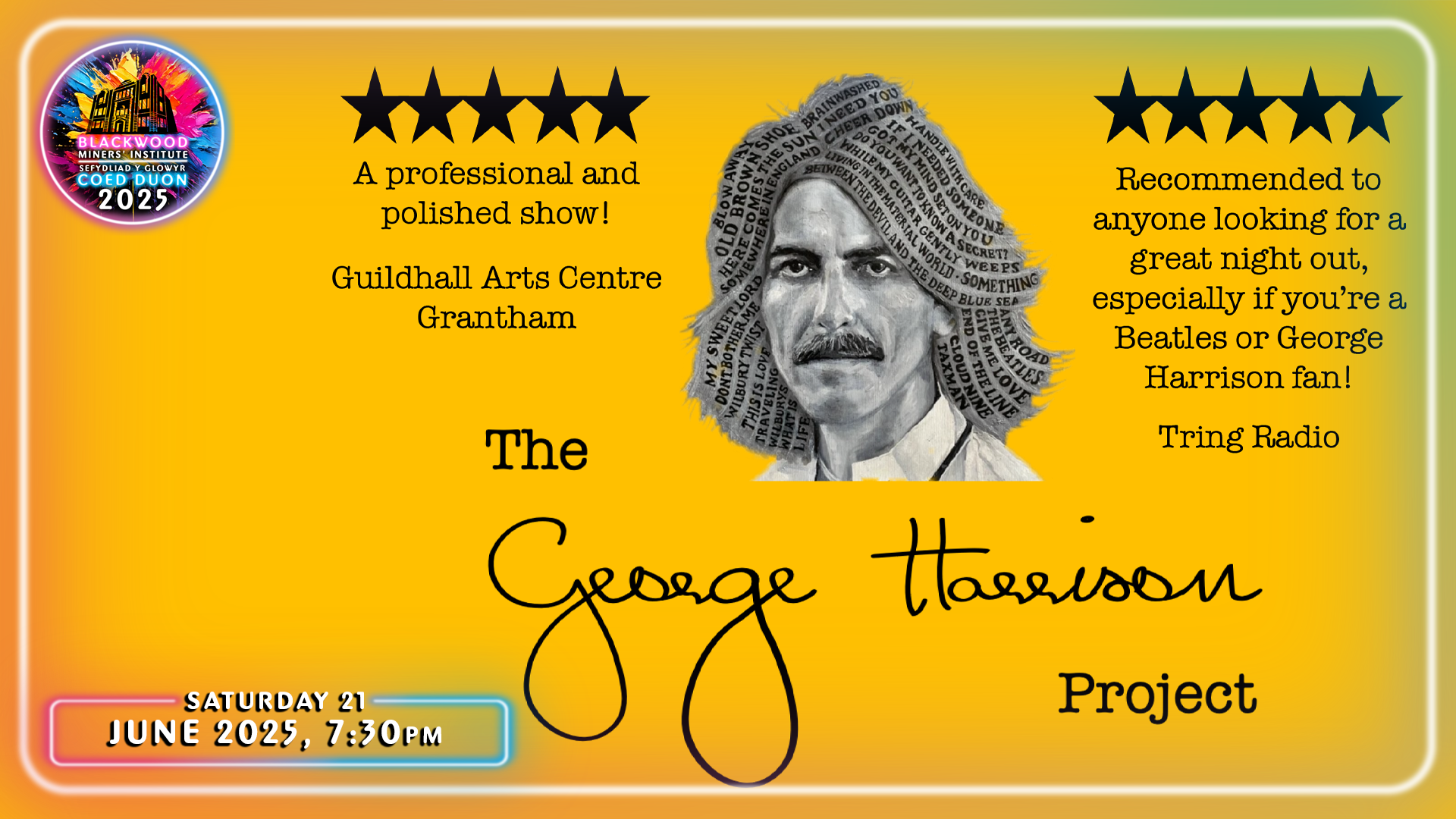 The George Harrison Project - Blackwood Miners' Institute