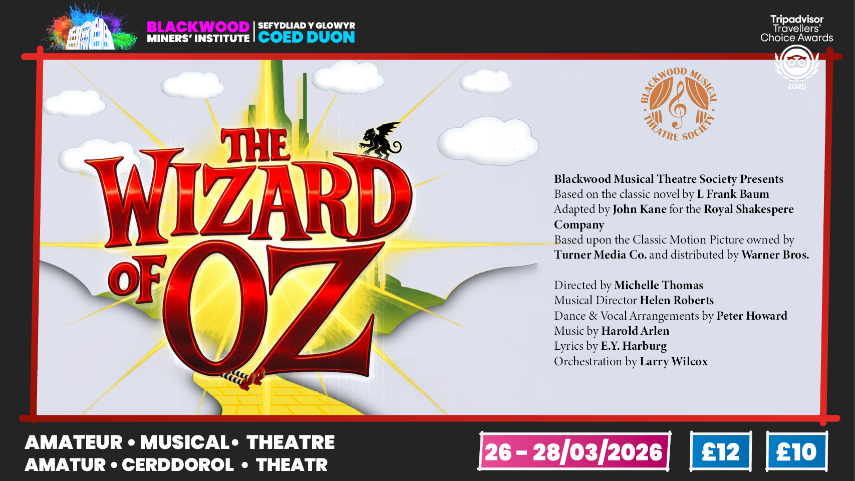The Wizard of Oz - Sefydliad y Glowyr Coed Duon